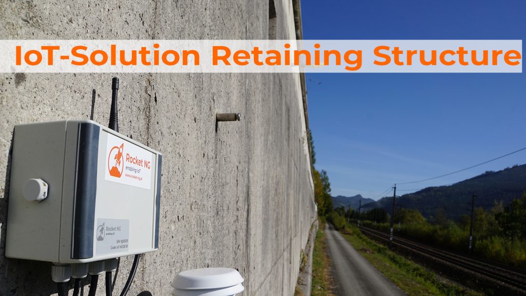 IoT solution Retaining Structure - Rocket NG